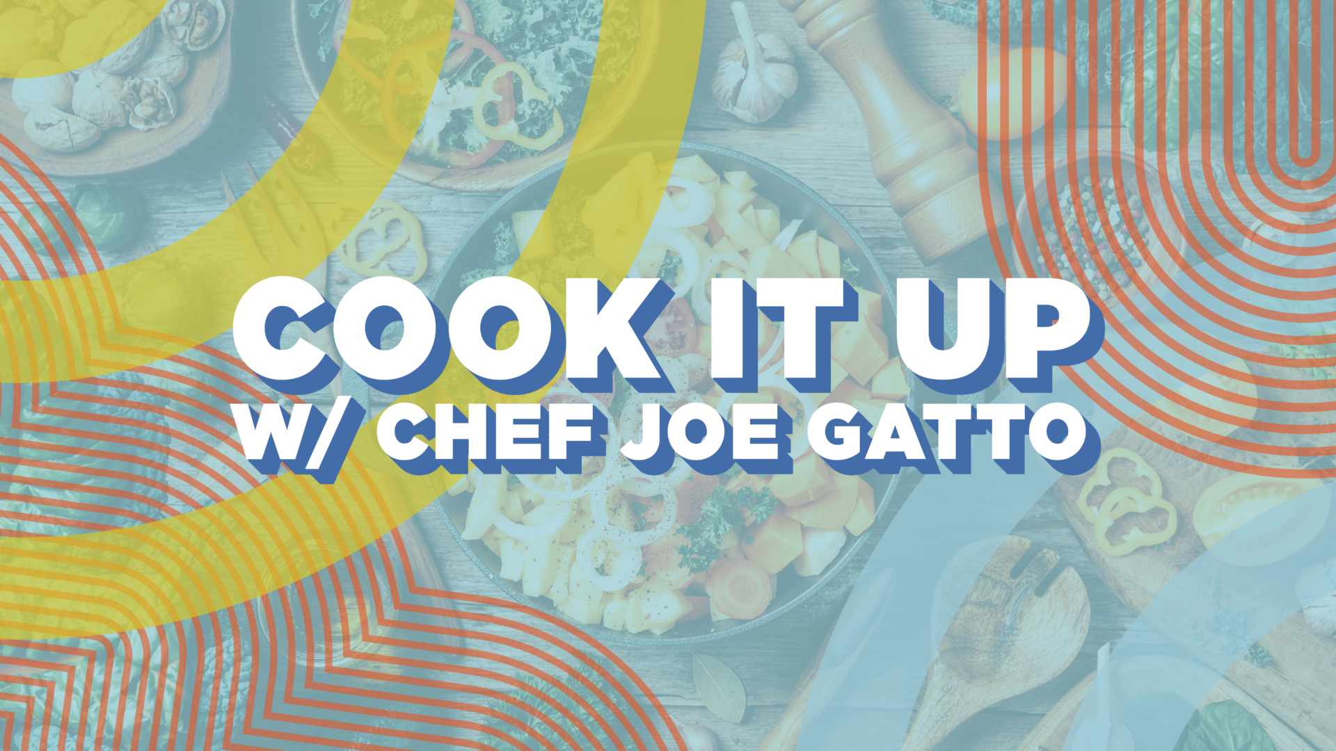 Cook it UP with Chef Joe Gatto | Kendall Square